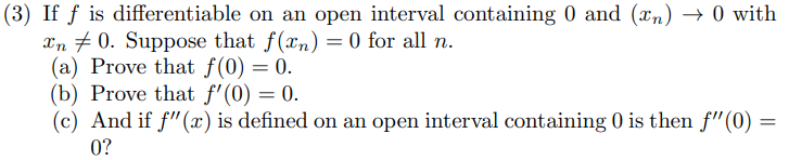 Solved 3) If f is differentiable on an open interval | Chegg.com