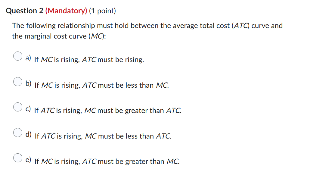 Solved MC MC is ﻿rising, ATC must be ﻿rising.bMC is ﻿rising, | Chegg.com