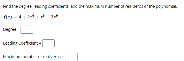 Solved Fiven the polynomial, identify the coefficients and | Chegg.com