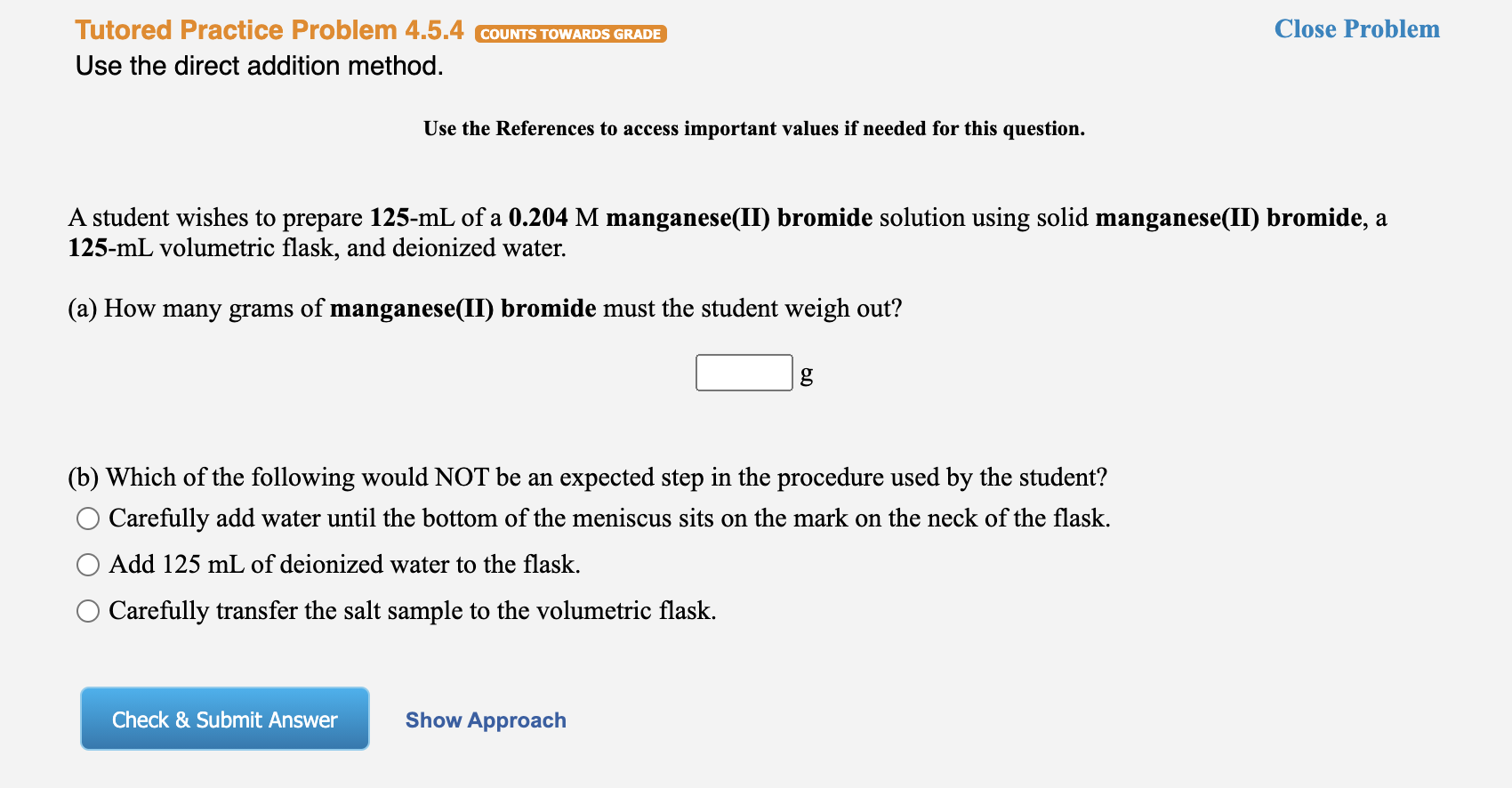 Solved Close Problem Tutored Practice Problem 4.5.4 COUNTS | Chegg.com