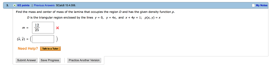 Solved 3. 0/2 points | Previous Answers SCalc8 15.4.006 My | Chegg.com