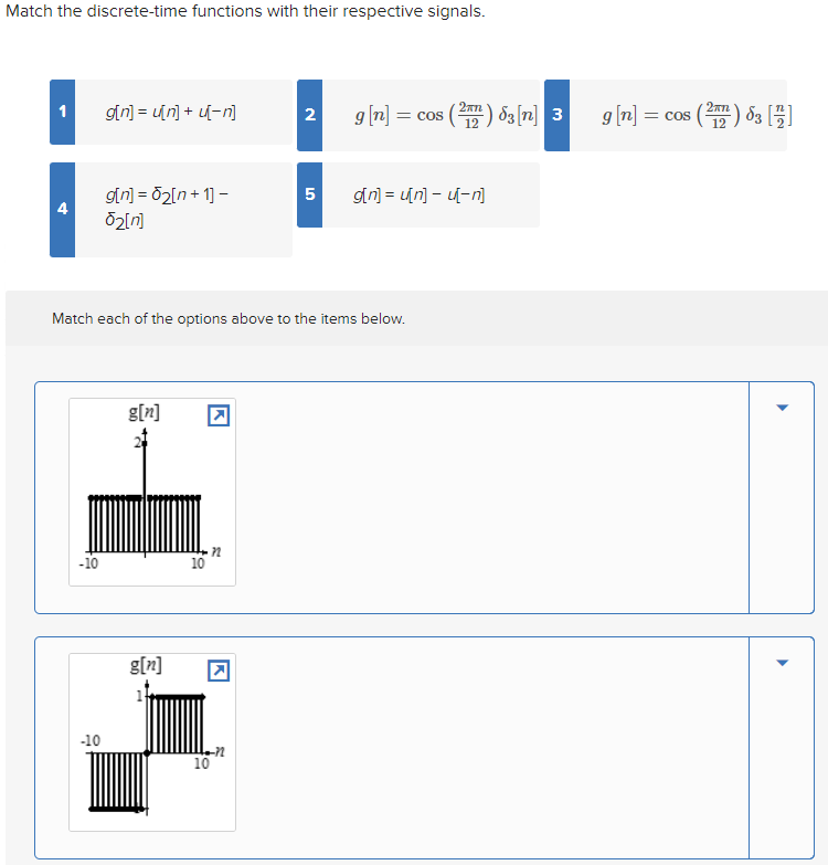 Solved Match the discrete-time functions with their | Chegg.com