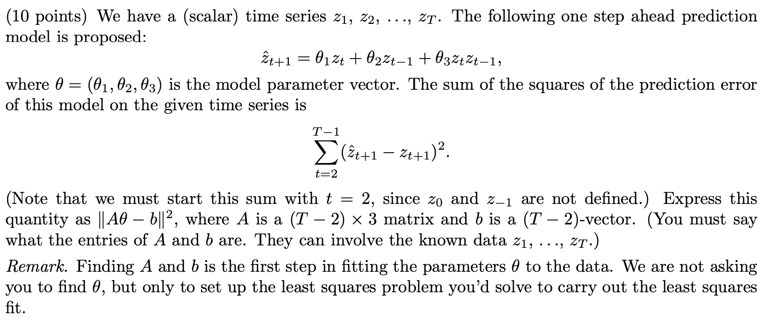 10 points) We have a (scalar) time series 21, | Chegg.com