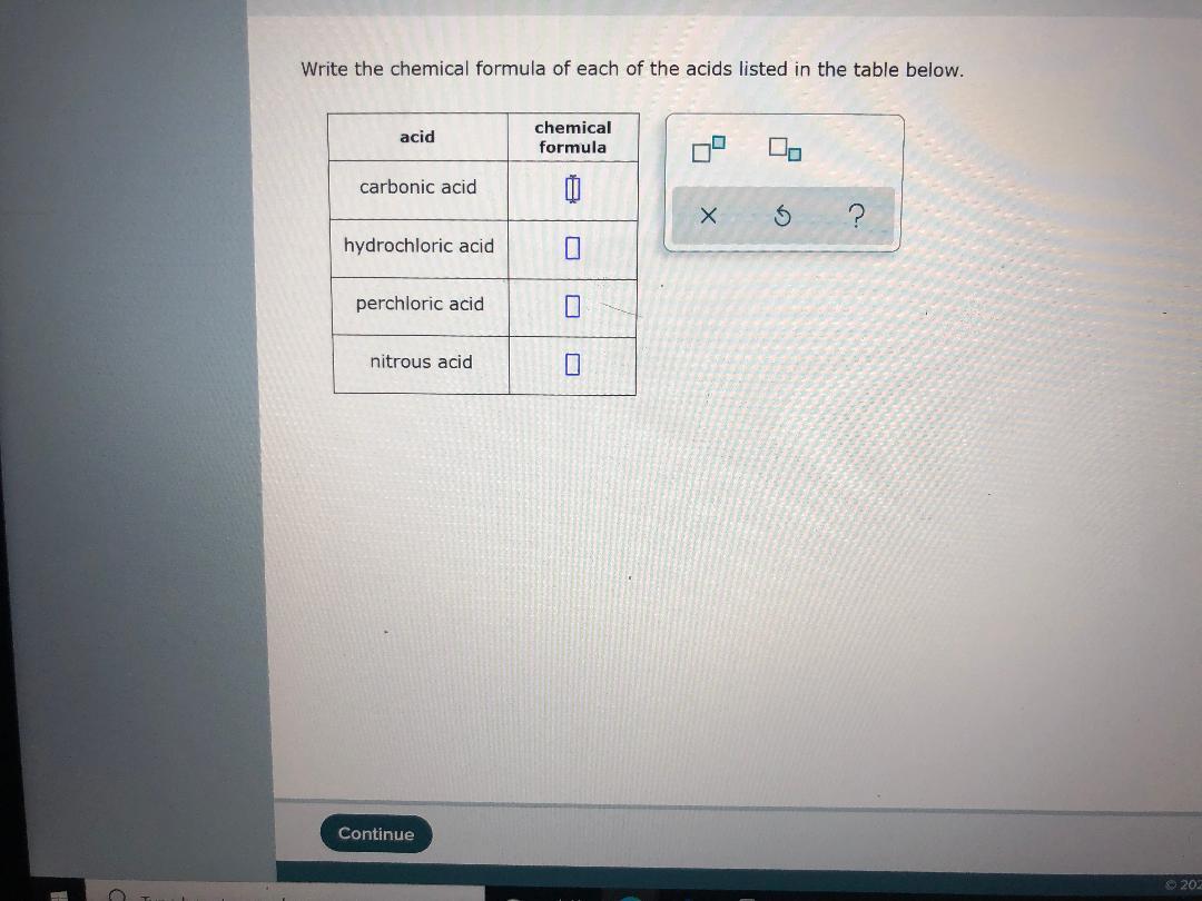 Solved Write the chemical formula of each of the acids | Chegg.com