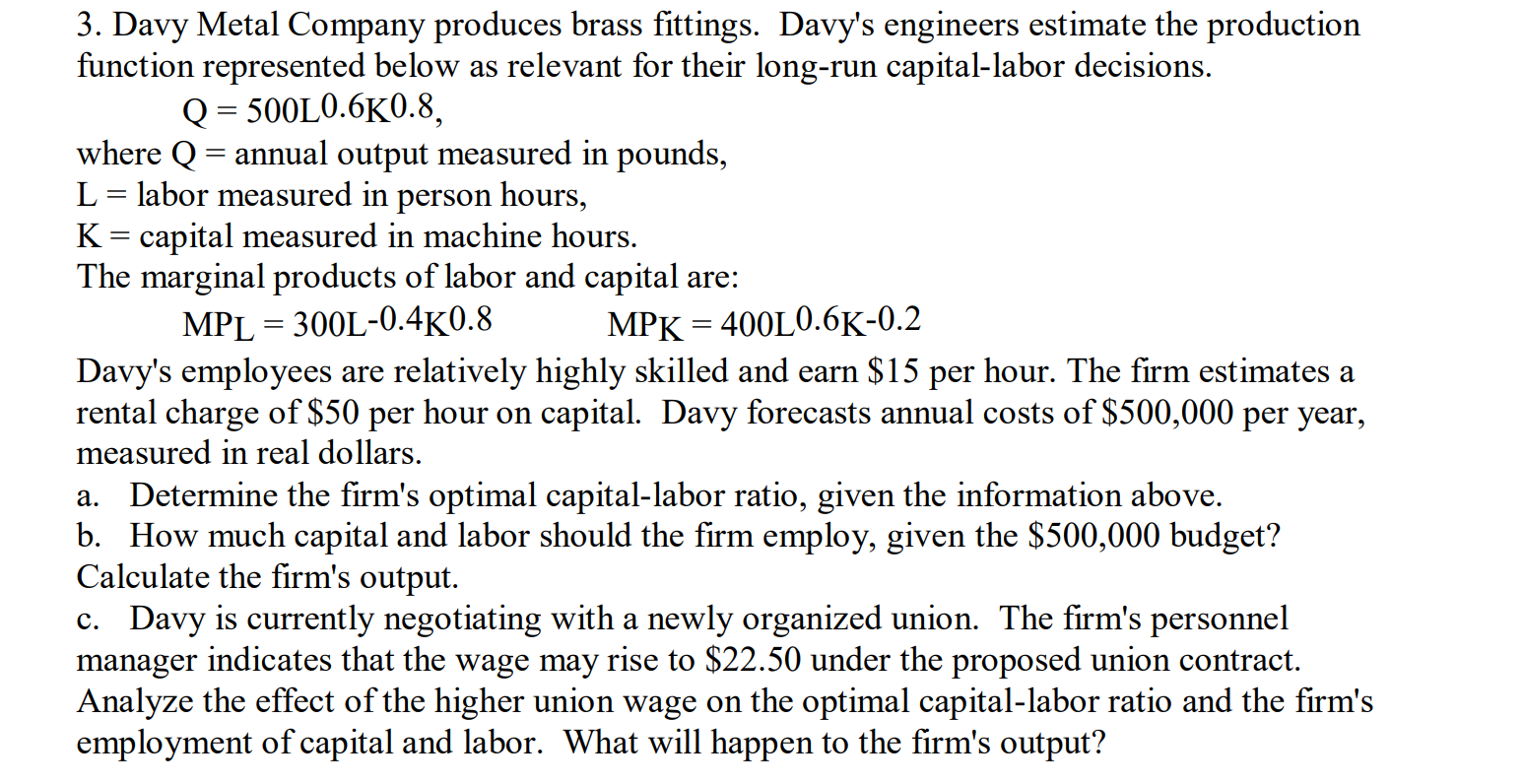 3. Davy Metal Company produces brass fittings. Davy's | Chegg.com