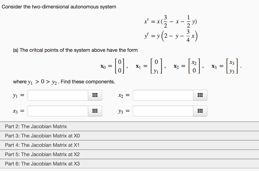 Solved Consider the two-dimensional autonomous system 2 2 4 | Chegg.com