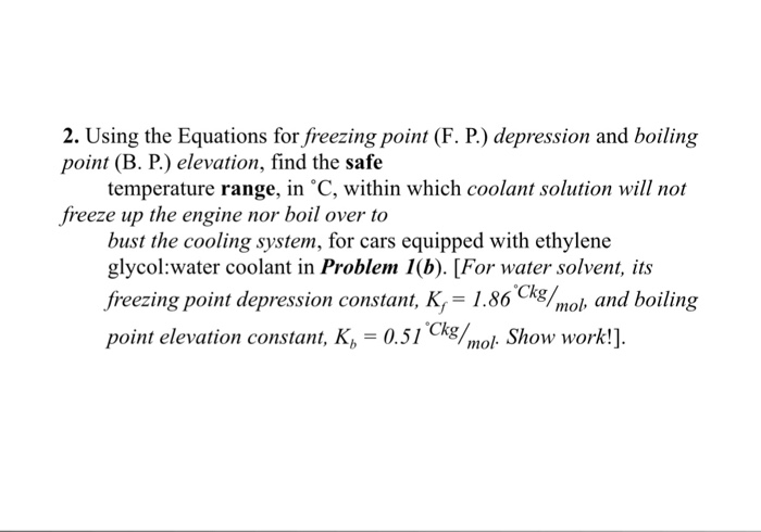 2. Using the Equations for freezing point (F. P.) | Chegg.com