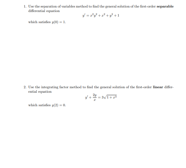 Solved 1. Use the separation of variables method to find the | Chegg.com