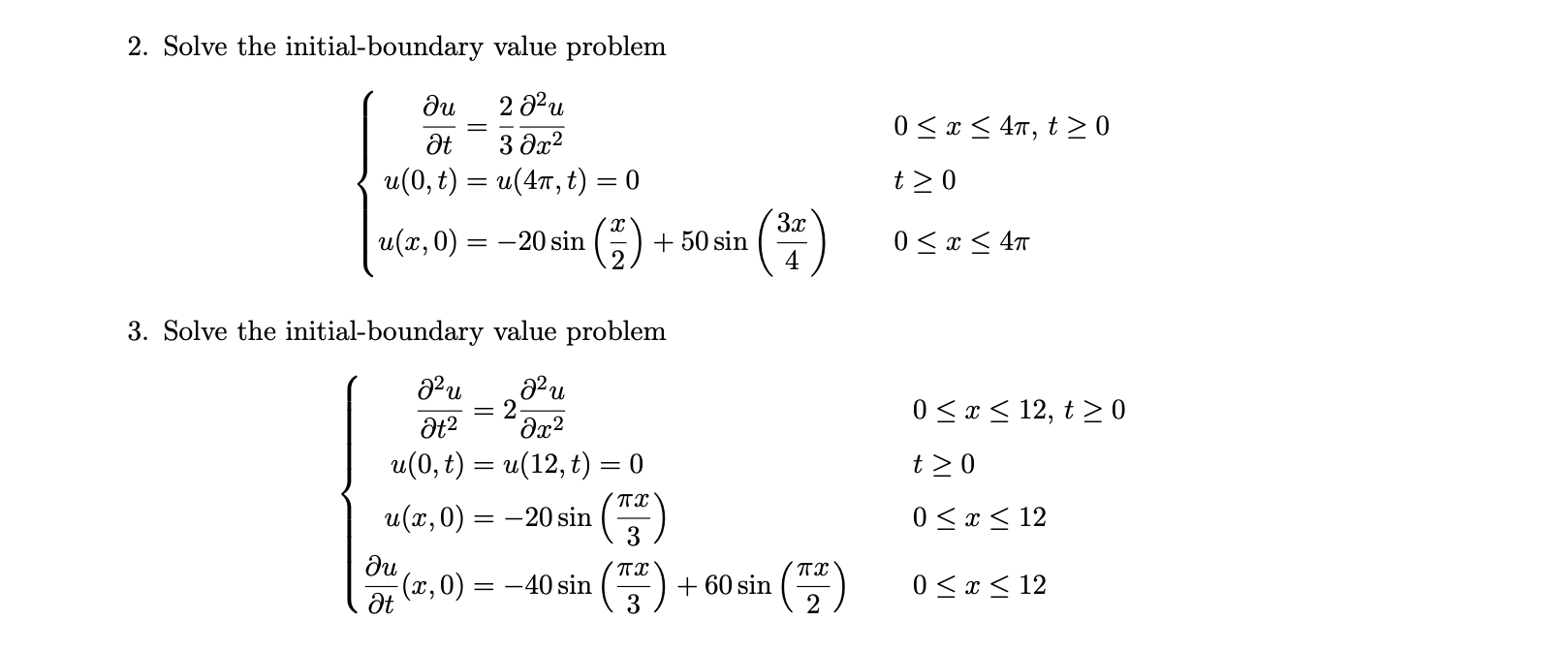 Solved 2 Solve The Initial Boundary Value Problem