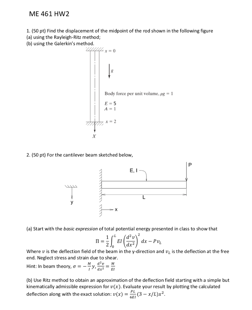 Solved ME 461 HW2 1. (50 pt) Find the displacement of the | Chegg.com