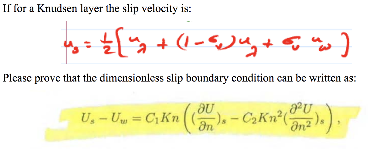 Solved If for a Knudsen layer the slip velocity is..., | Chegg.com