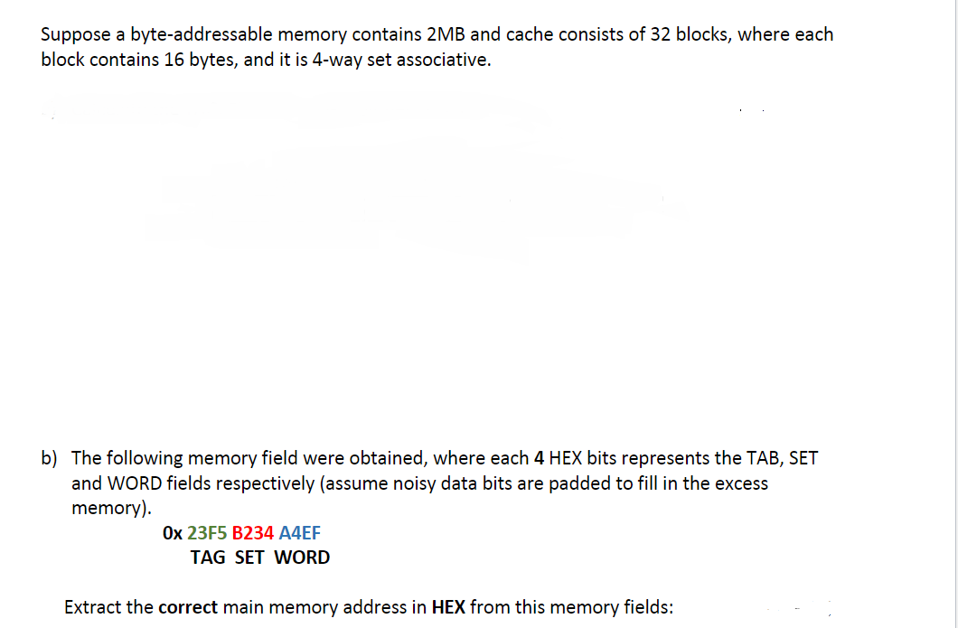 Solved Suppose a byte-addressable memory contains 2MB and | Chegg.com
