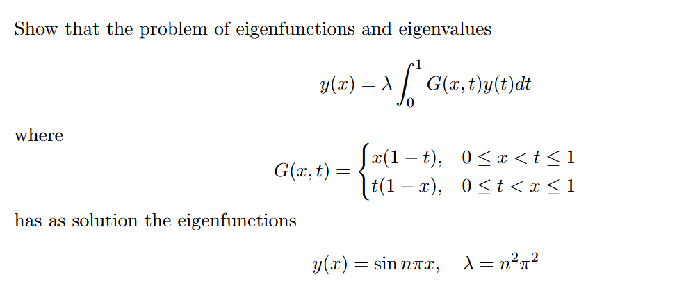 Solved Show that the problem of ﻿eigenfunctions and | Chegg.com
