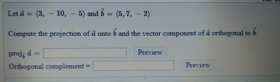 Solved 5) and b (5, 7, 2) Let a (3,-10, Compute the | Chegg.com