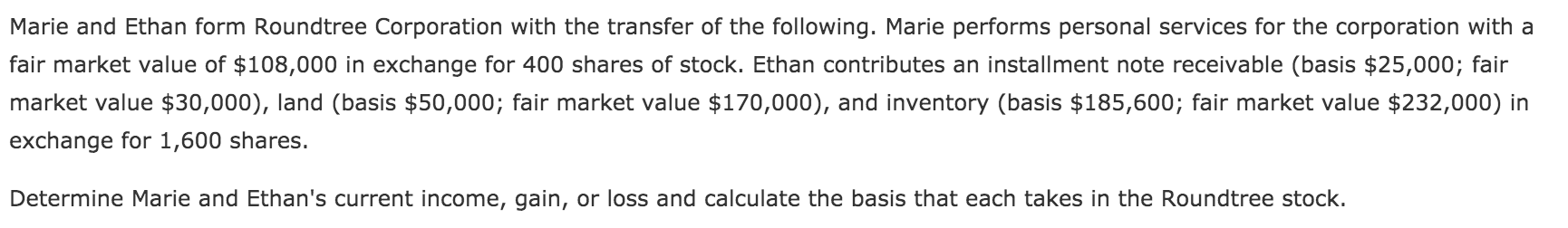 Solved Marie and Ethan form Roundtree Corporation with the | Chegg.com