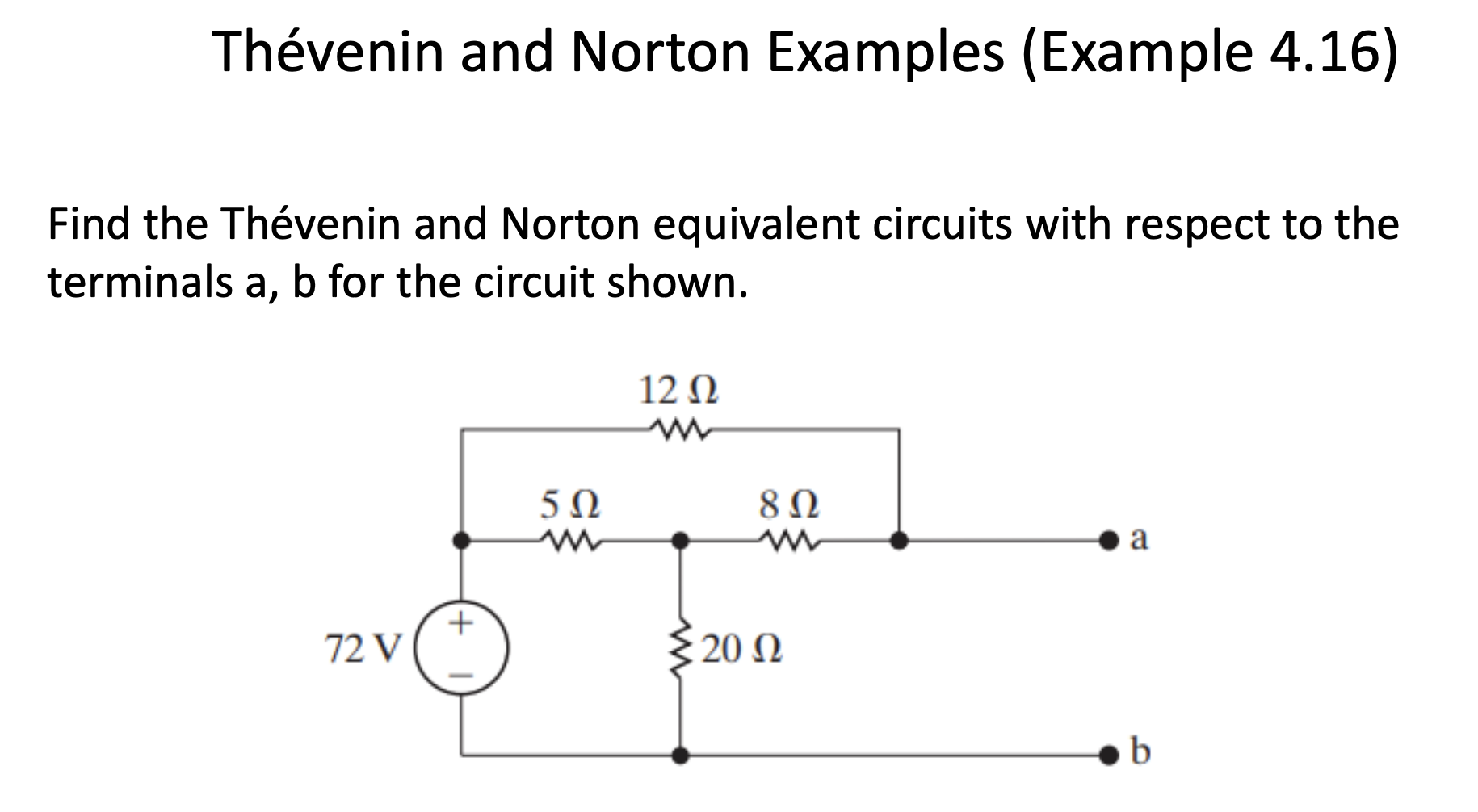 Solved Thévenin and Norton Examples (Example 4.16) ﻿Find the | Chegg.com