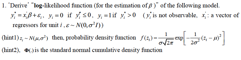 1. 'Derive' “log-likelihood function (for the | Chegg.com