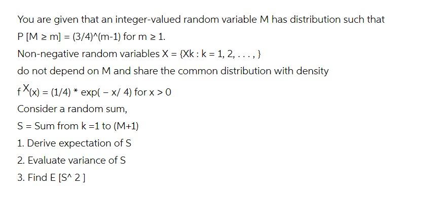 Solved * You are given that an integer-valued random | Chegg.com