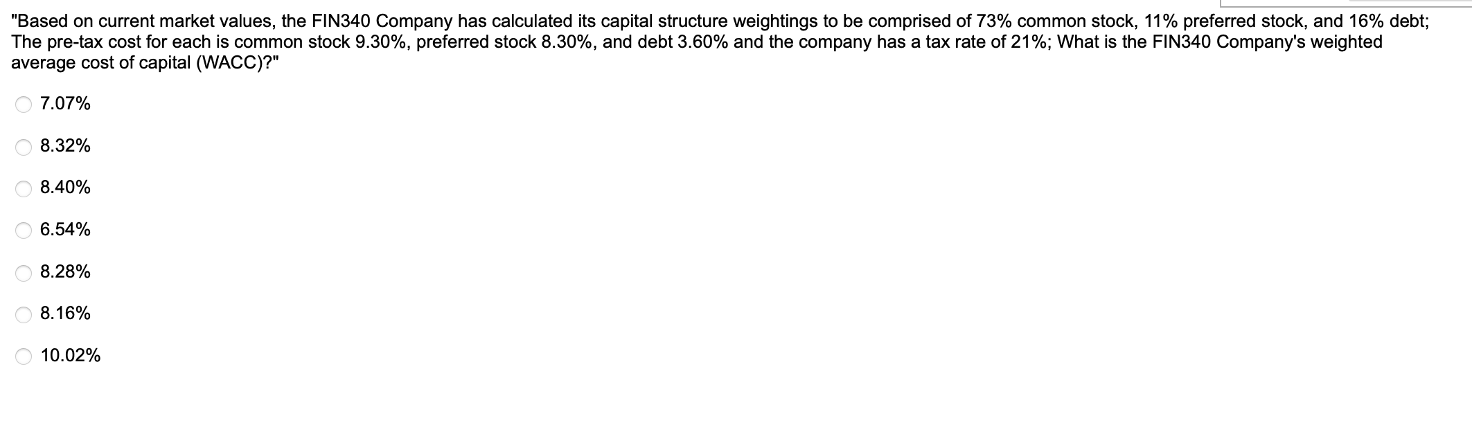 Solved "Based on current market values, the FIN340 Company | Chegg.com
