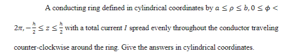 For the following current distributions, sketch the | Chegg.com