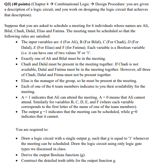 Solved Q3] (40 ﻿points) (Chapter 4→ ﻿Combinational Logic → | Chegg.com