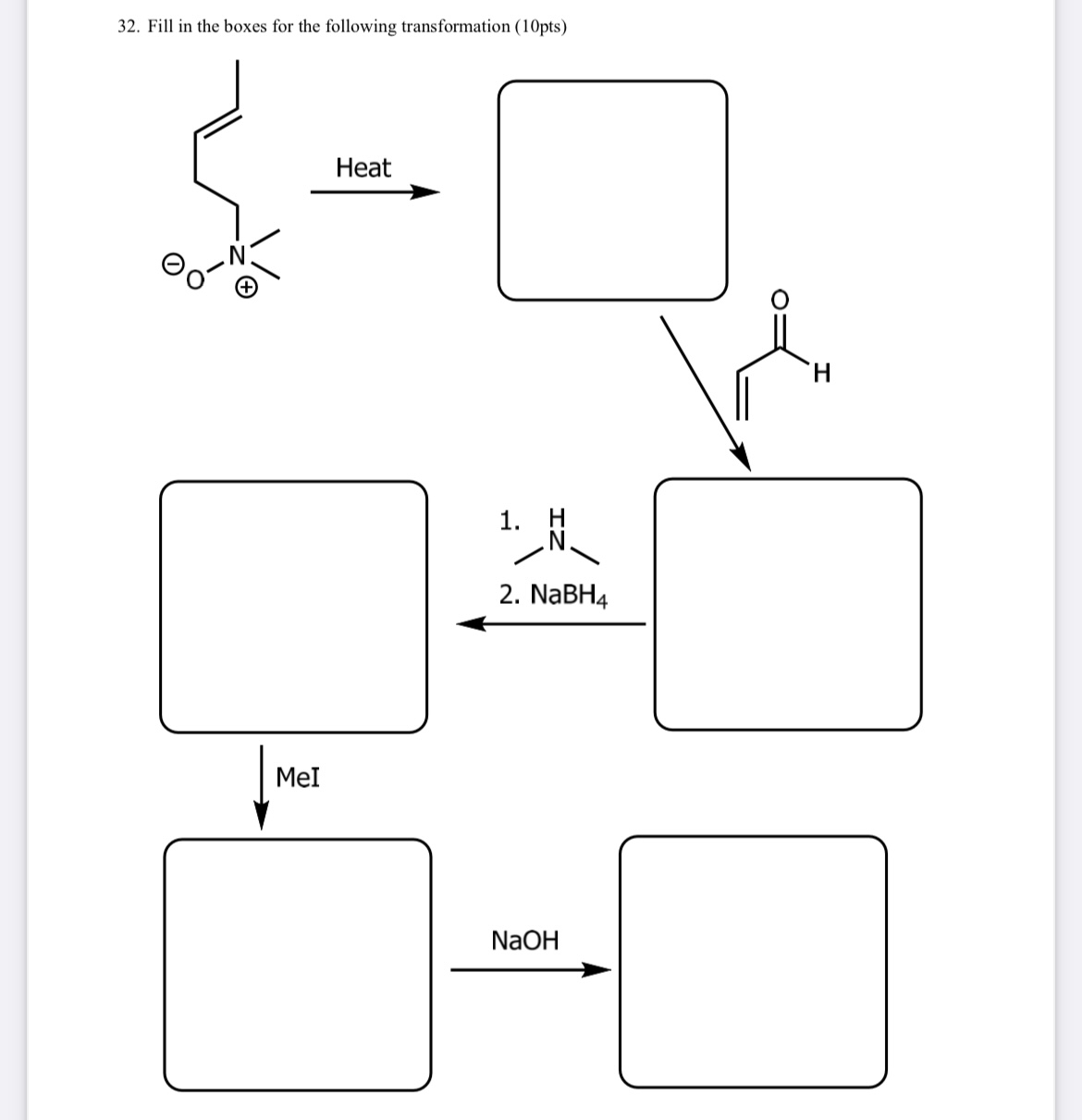 Solved 32. Fill in the boxes for the following | Chegg.com