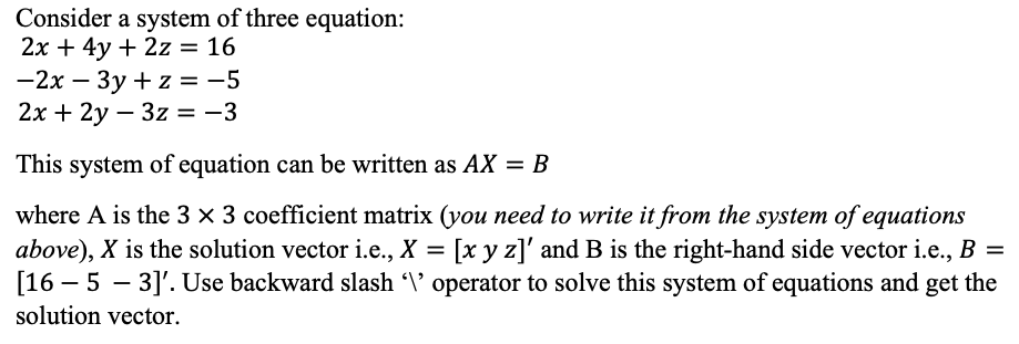 Solved Consider a system of three equation: | Chegg.com