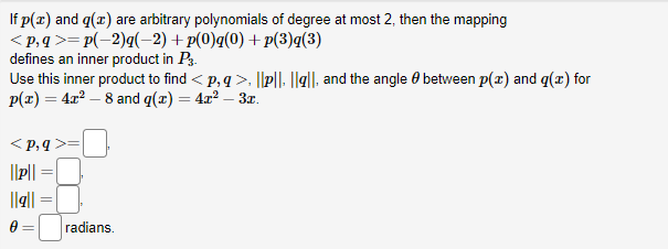Solved If p(x) and q(x) are arbitrary polynomials of degree | Chegg.com