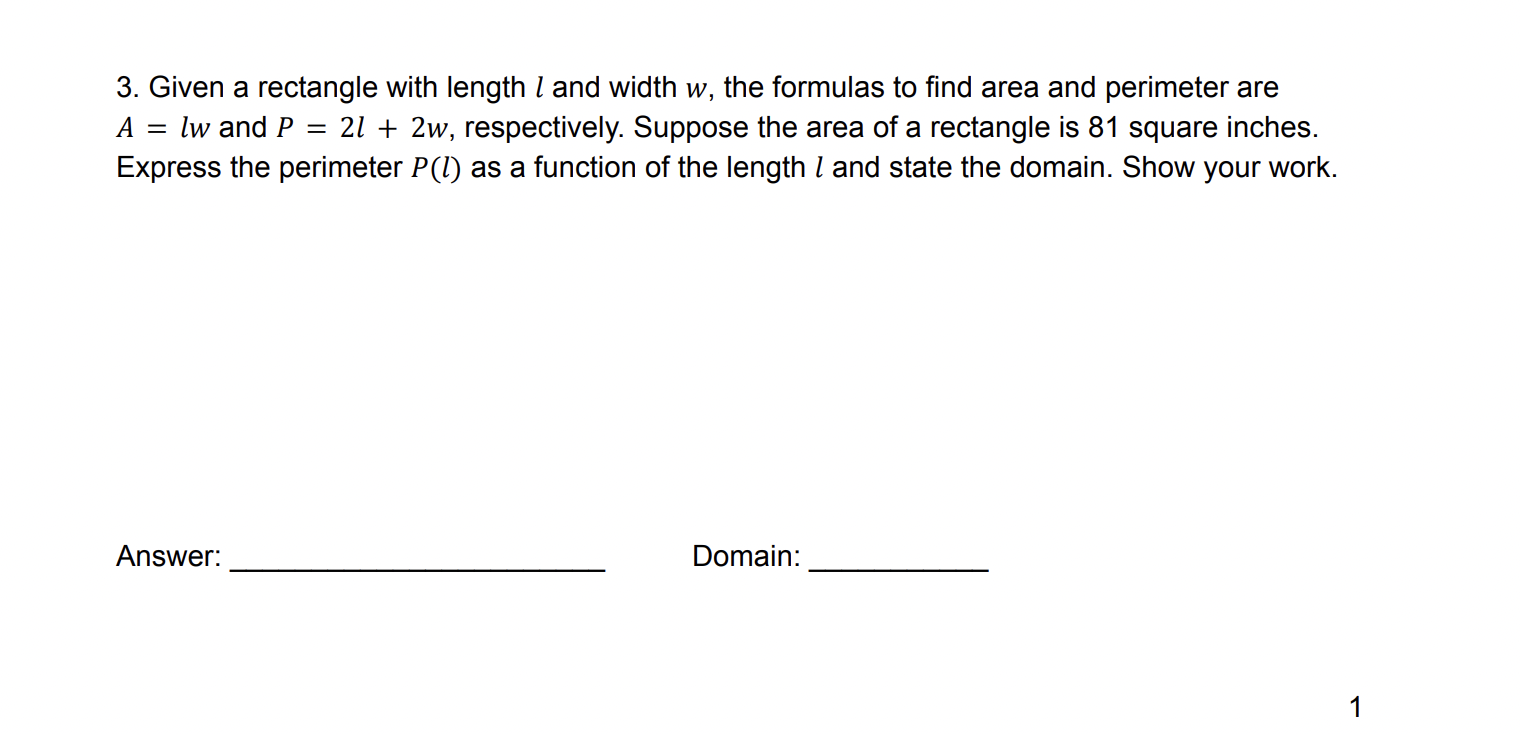 Solved 3. Given a rectangle with length l and width w, the | Chegg.com