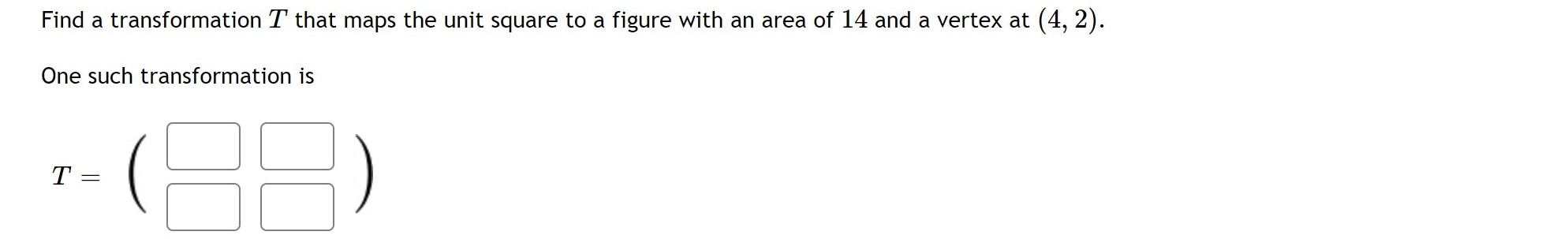 Solved Find a transformation T that maps the unit square to | Chegg.com
