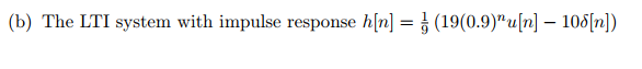 Solved 4. For each of thefollowing stable LTI systems, - | Chegg.com