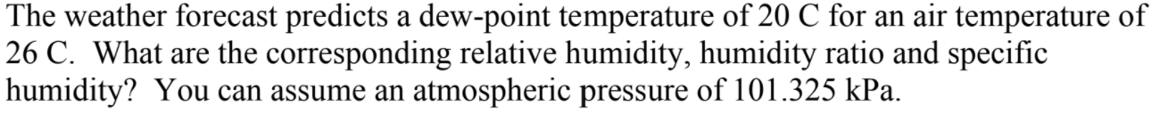 Solved The weather forecast predicts a dew-point temperature | Chegg.com