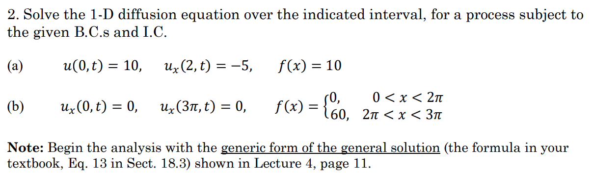 Solved PLEASE HELP!!Solve the 1-D diffusion equation over | Chegg.com