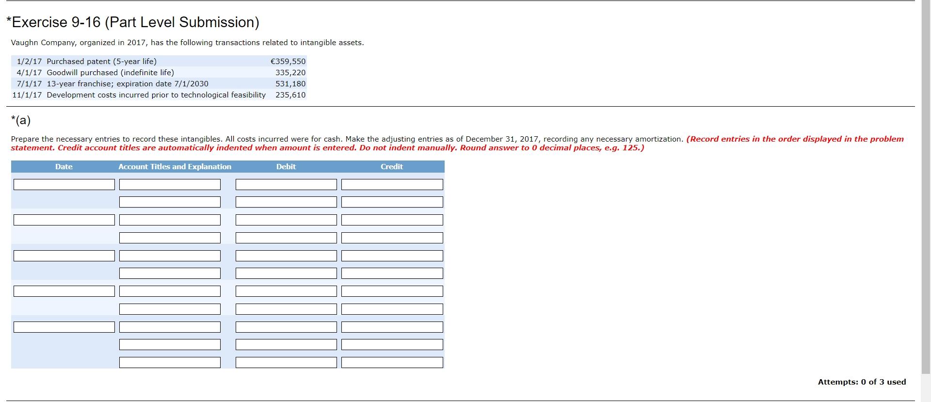Solved * Exercise 9-16 (Part Level Submission) Vaughn | Chegg.com