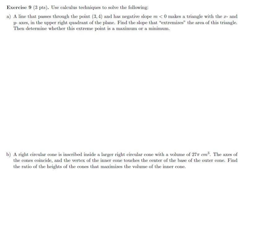 Solved Exercise 9 (3 pts). Use calculus techniques to solve | Chegg.com