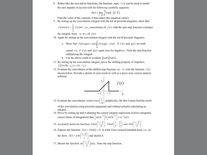 Solved Rather like the rect and tri functions, the function | Chegg.com