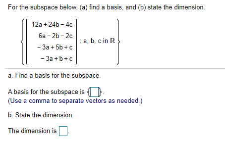 Solved For the subspace below, (a) find a basis, and (b) | Chegg.com