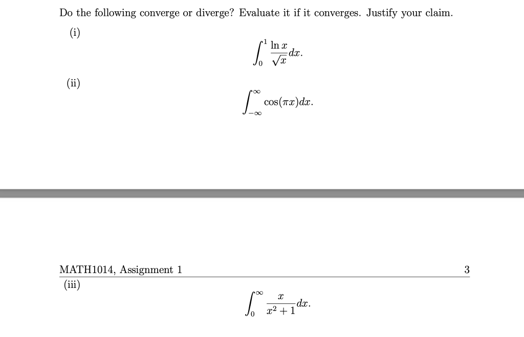 Solved Do the following converge or diverge? Evaluate it if | Chegg.com
