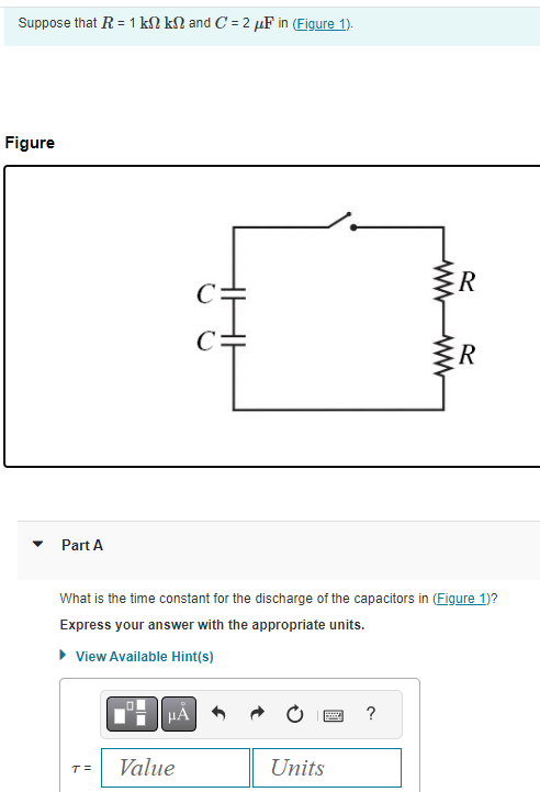 Solved Suppose that R=1kΩkΩ and C=2μF in Figure Part A What | Chegg.com