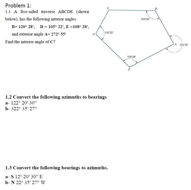 Solved B 12028 Problem 1: 1.1 A five-sided traverse ABCDE | Chegg.com