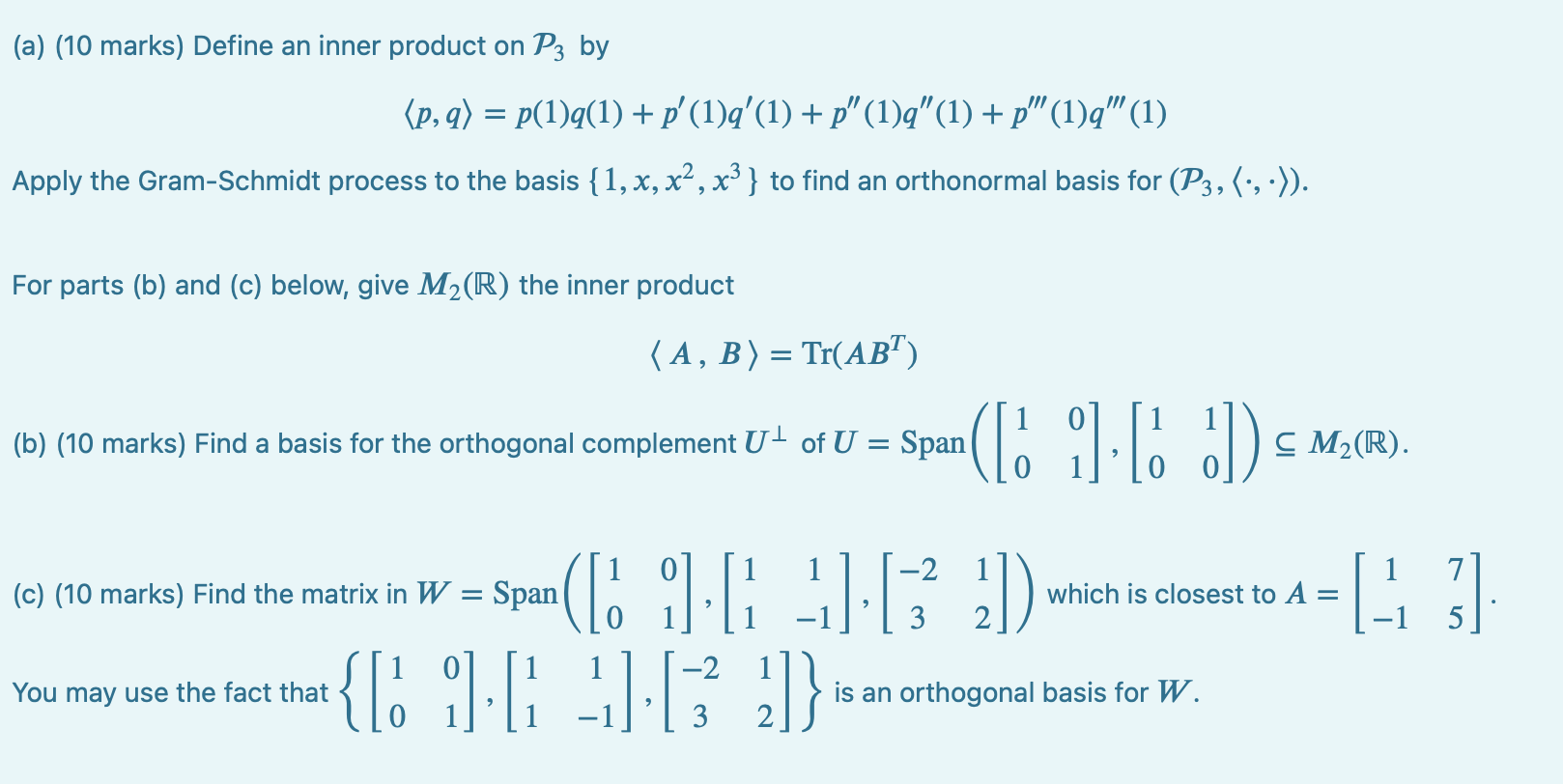 (a) (10 marks) Define an inner product on P3 by | Chegg.com
