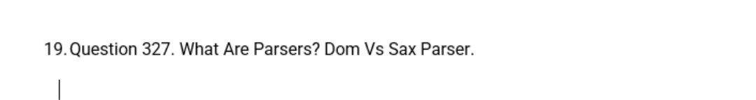 Solved 19. Question 327. What Are Parsers? Dom Vs Sax | Chegg.com