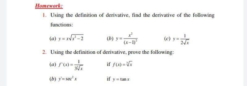 Solved Homework: 1. Using the definition of derivative, find | Chegg.com