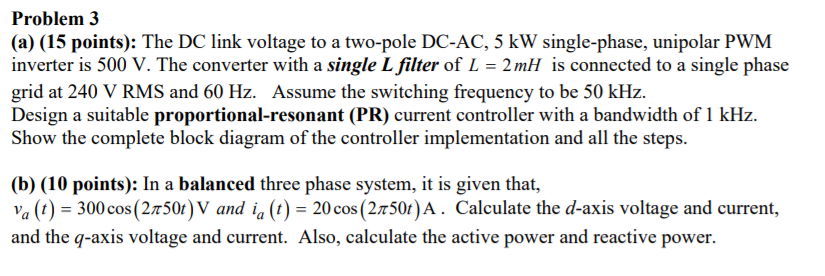 Solved Problem 3 (a) (15 points): The DC link voltage to a | Chegg.com