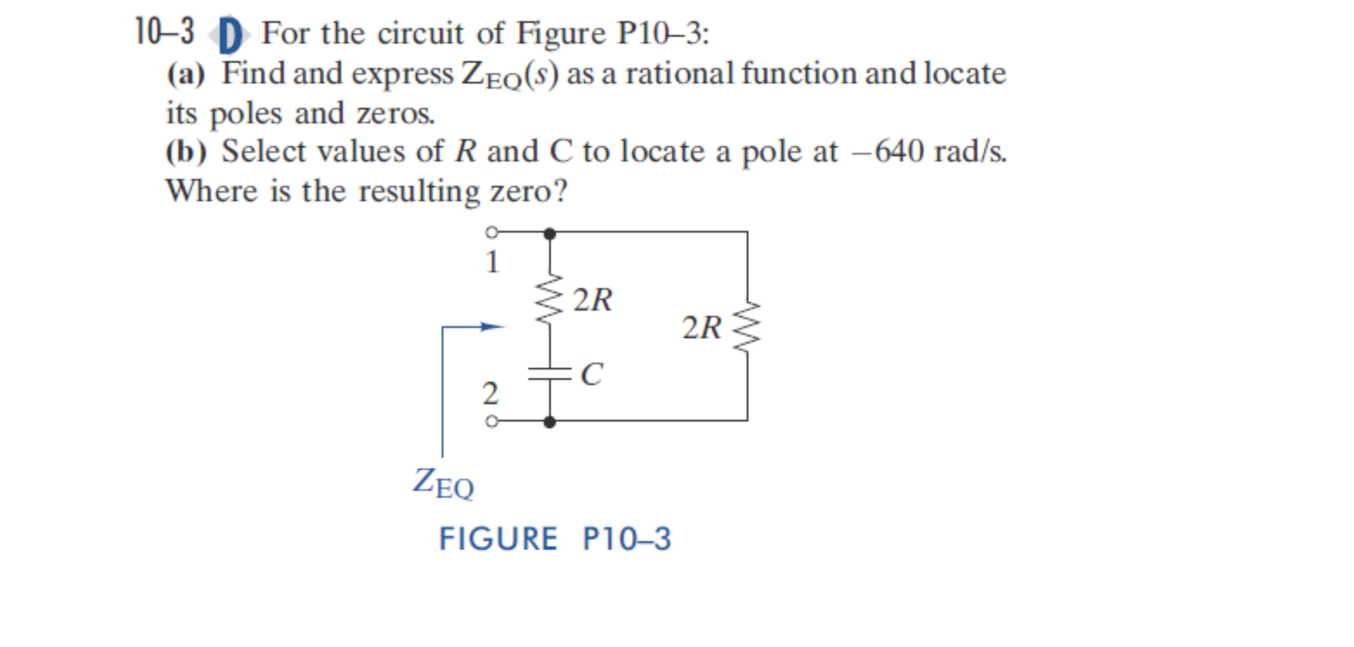 Solved 10–3 D For the circuit of Figure P10–3: (a) Find and | Chegg.com