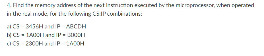 Solved 4. Find the memory address of the next instruction | Chegg.com