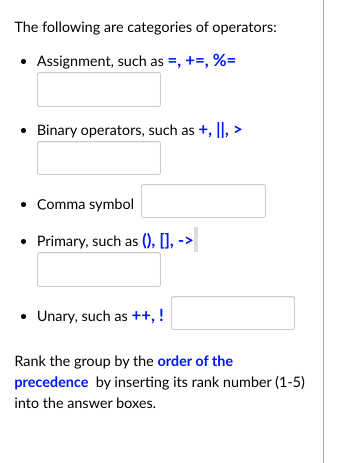 Solved The following are categories of operators: • | Chegg.com