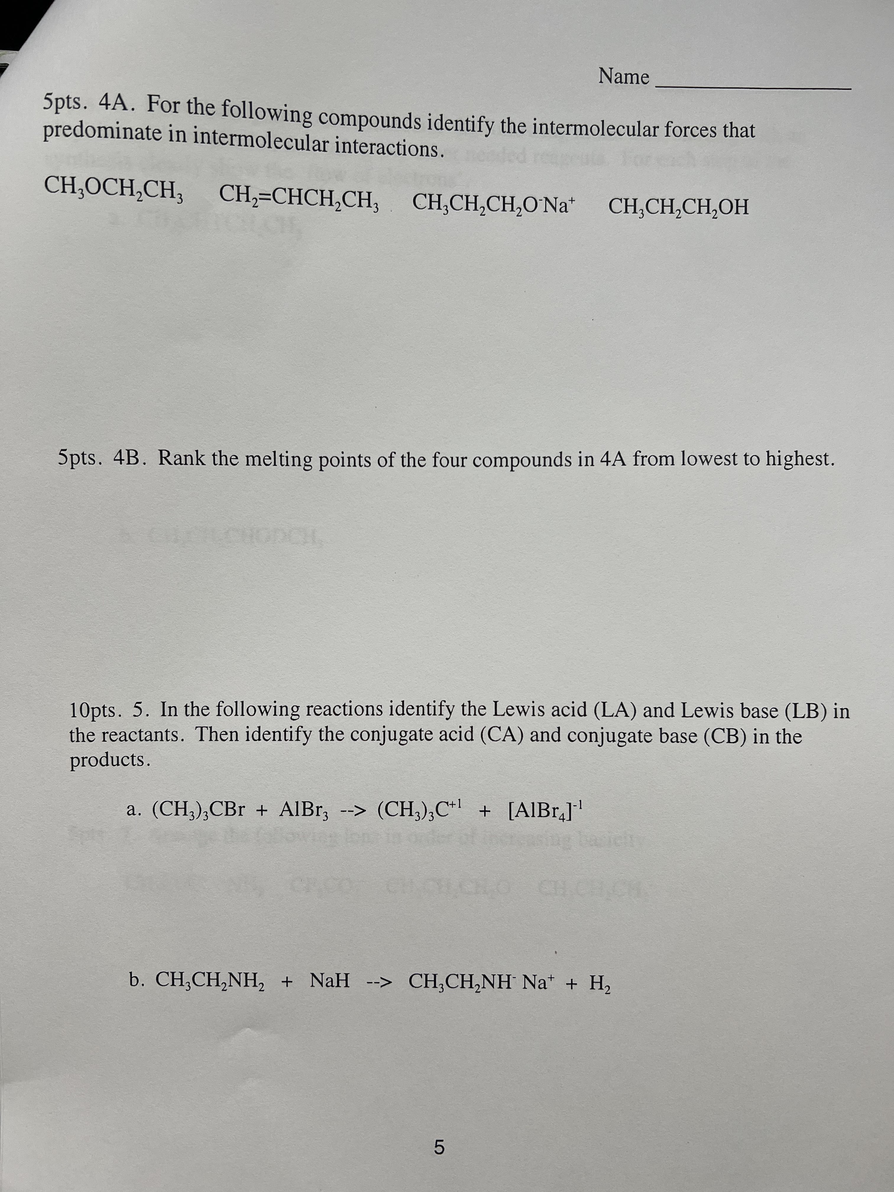Solved Name 5pts. 4A. For the following compounds identify | Chegg.com