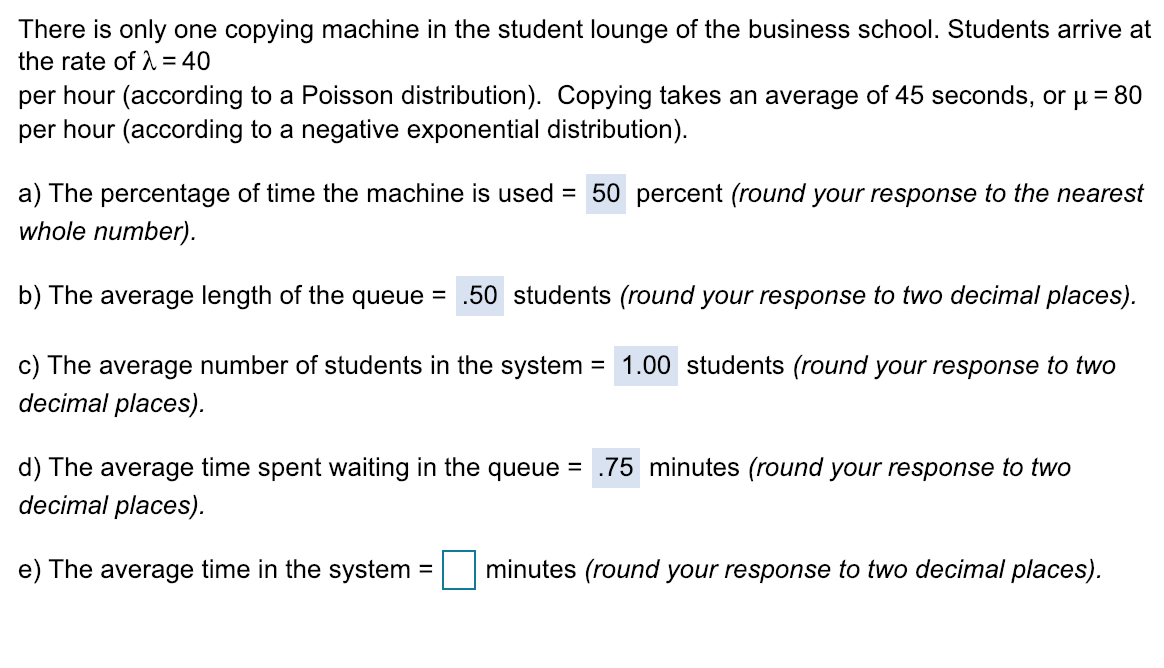 Solved There is only one copying machine in the student | Chegg.com