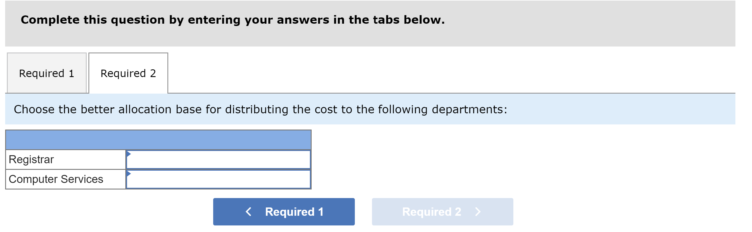 Solved Exercise 12-31 Cost Allocation in a College (LO | Chegg.com
